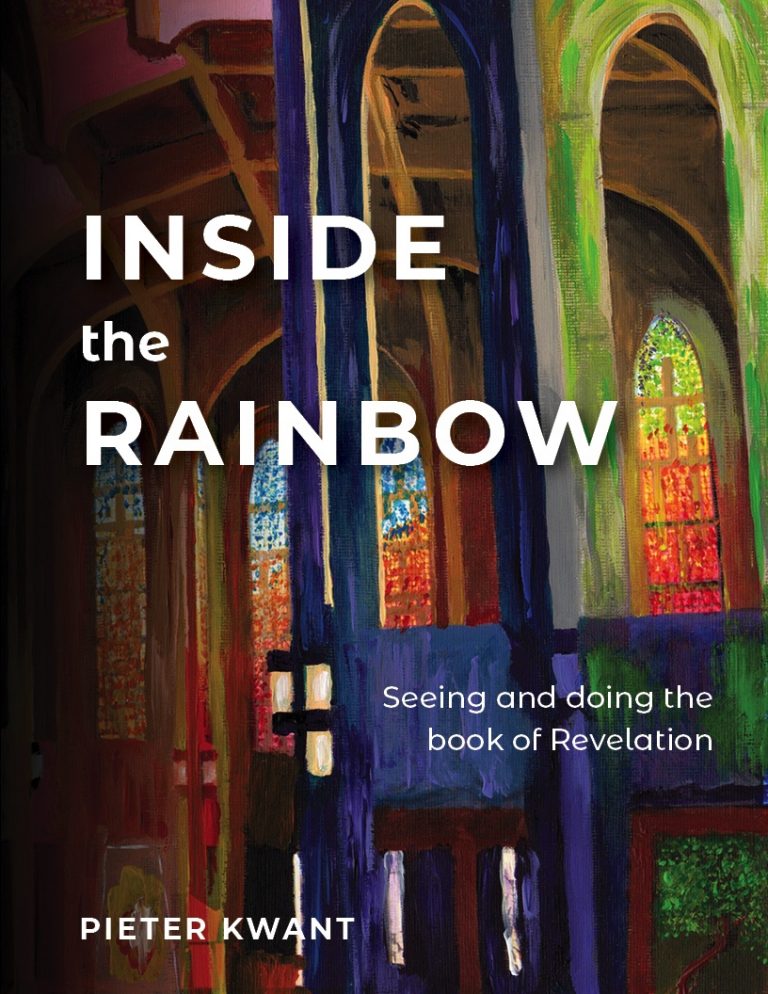 Inside the Rainbow 1: Seeing and Doing the Book of Revelation - Piquant